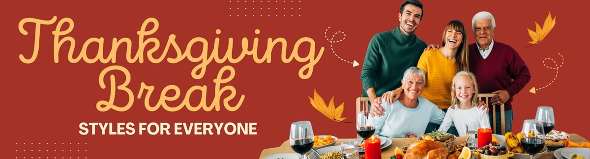 Thanksgiving Break Fun Starts Here